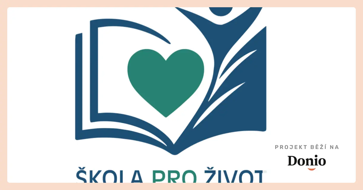 Škola pro život – Pomozte nám spustit online platformu, která může ...