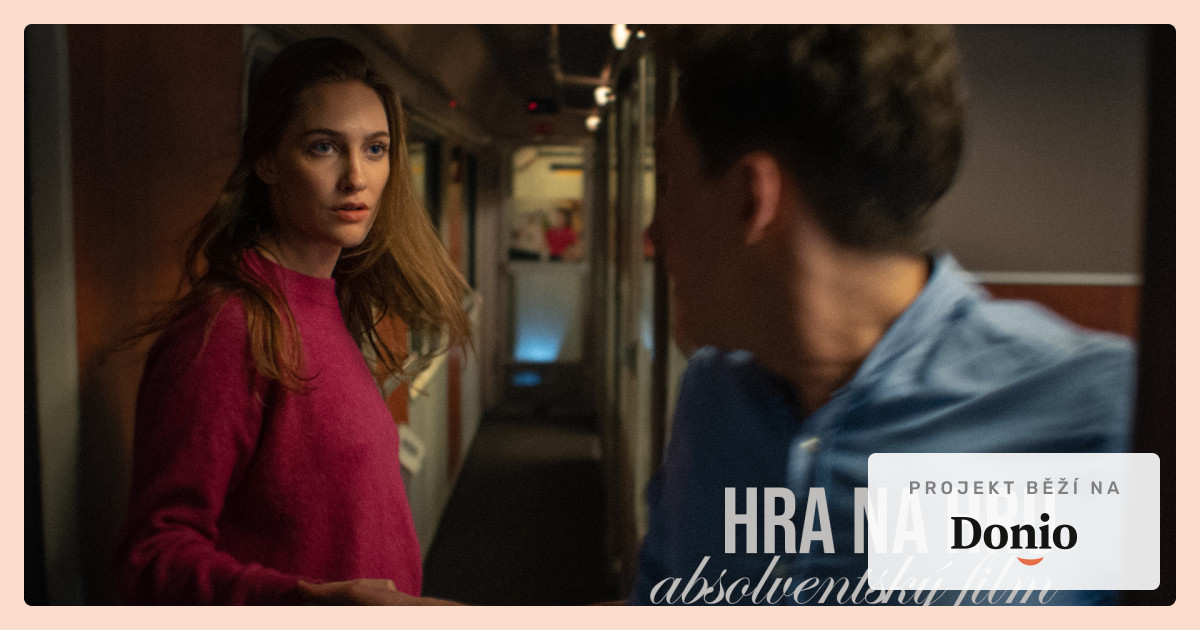 Hra na hru - absolventský film odehrávající se ve vlaku 🚂 | Donio